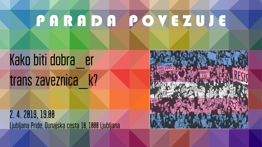 Pride connects // How to be a good trans ally? - Društvo Parada Ponosa